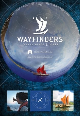 Wayfinders: Waves, Winds & Stars | Fujitsu Planetarium